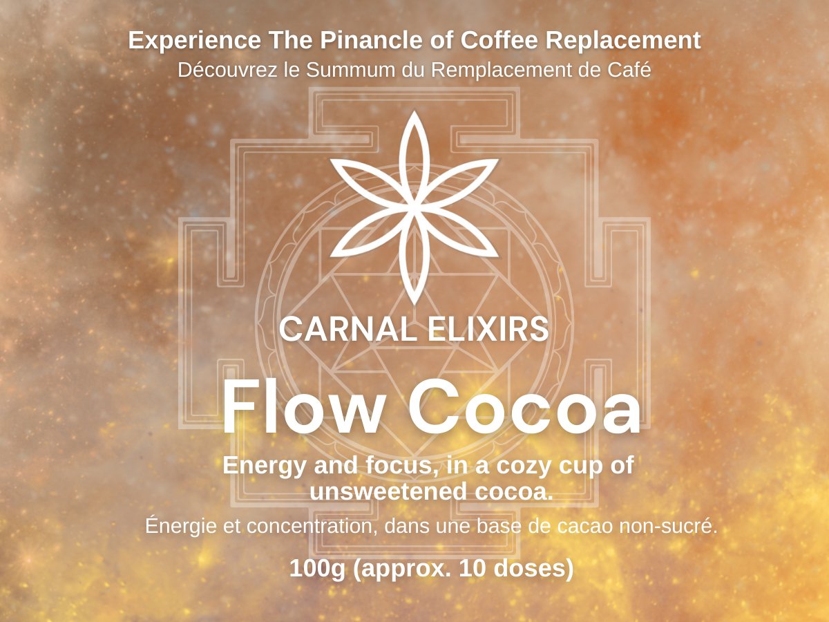 Flow Cocoa - #1 Nootropic Cacao Drink – Carnal Elixirs